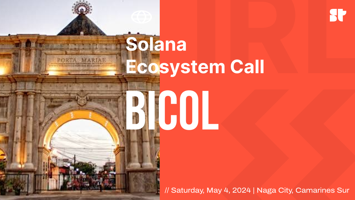 Solana Ecosystem Call IRL - Bicol 📿