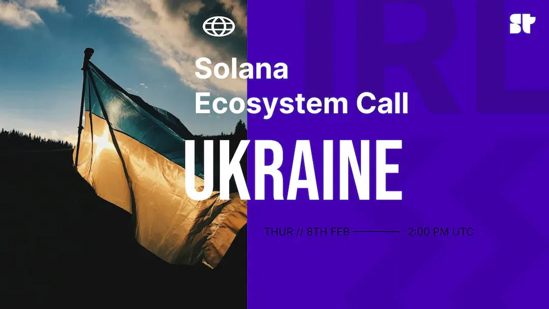 Solana Ecosystem Call IRL - Lviv, Ukraine
