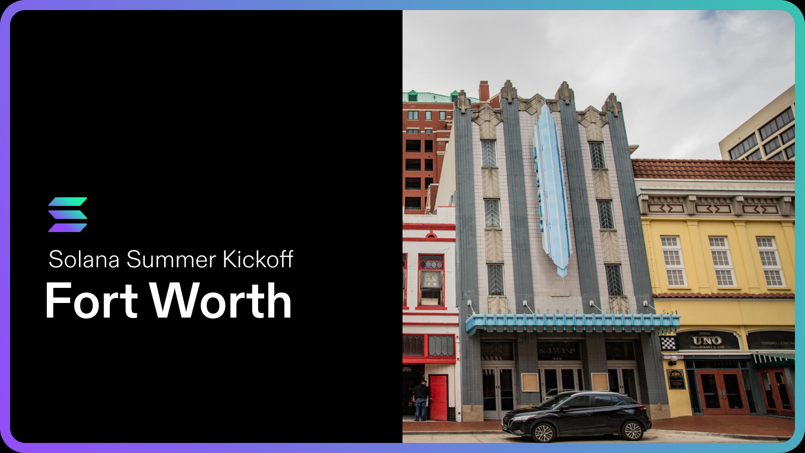 Solana Summer Kickoff: Fort Worth