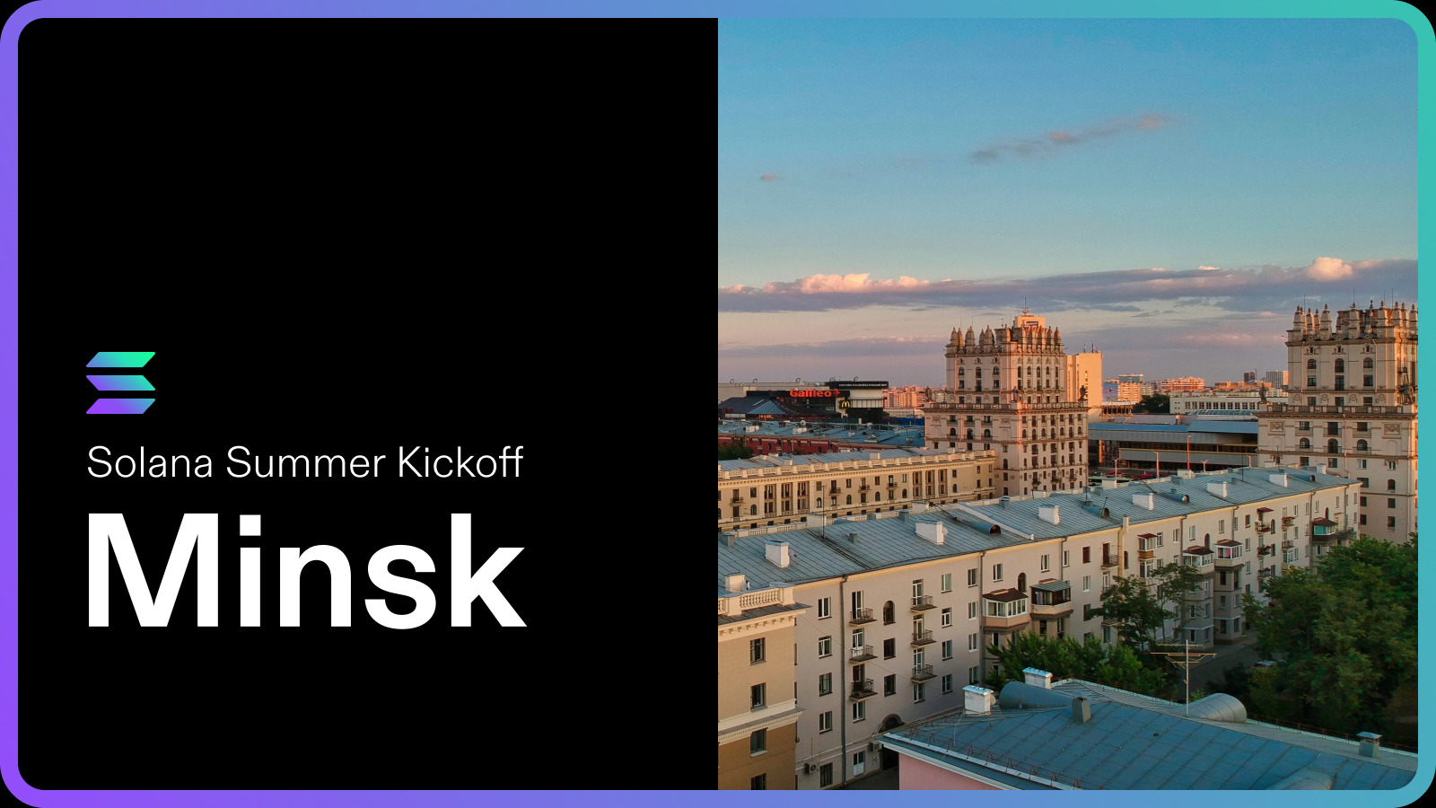 Solana Summer Kickoff: Mińsk