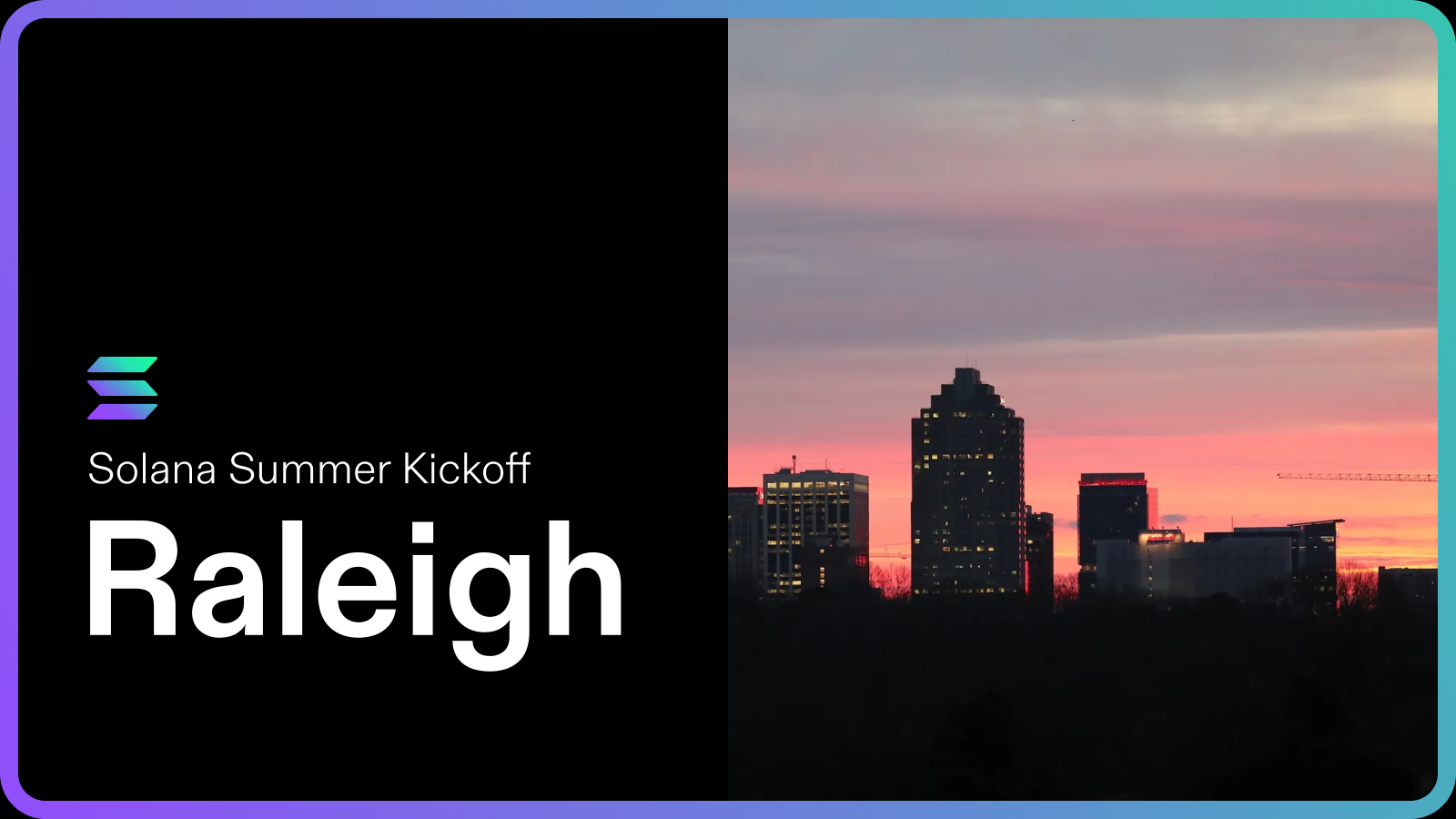 Solana Summer Kickoff: Raleigh